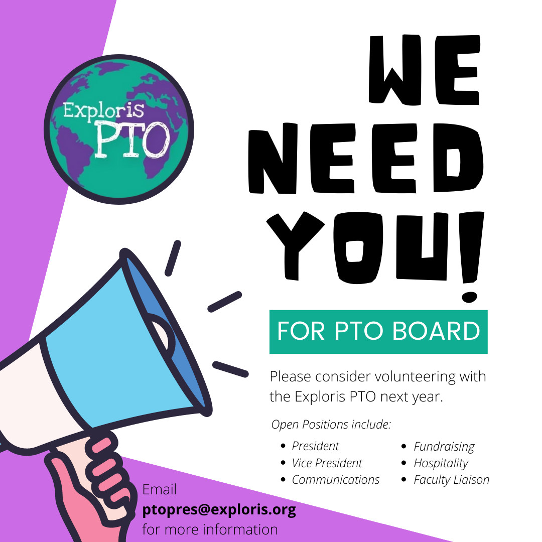 We Need YOU for the PTO! – Exploris PTO